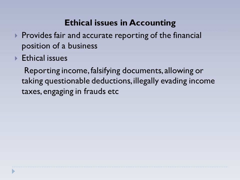 Ethical Challenges for Accountants